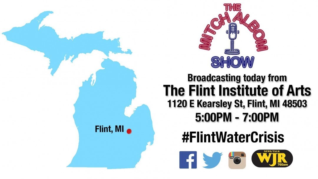 The Mitch Albom Show Broadcasts Live from Flint on Water Crisis » Mitch ...