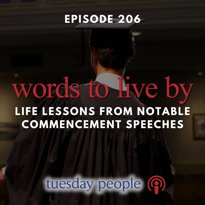 Episode 206 - Words To Live By: Life Lessons from Notable Commencement Speeches » Mitch Albom